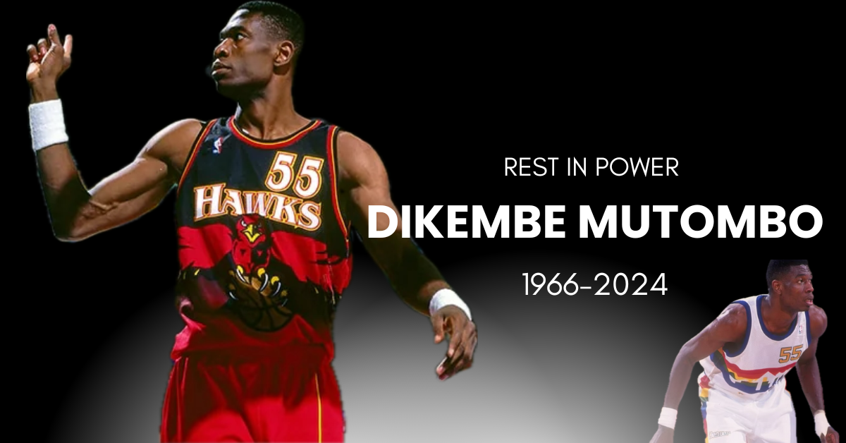 Dikembe Mutombo: A Towering Legacy Of Humanity, Beyond Basketball ...